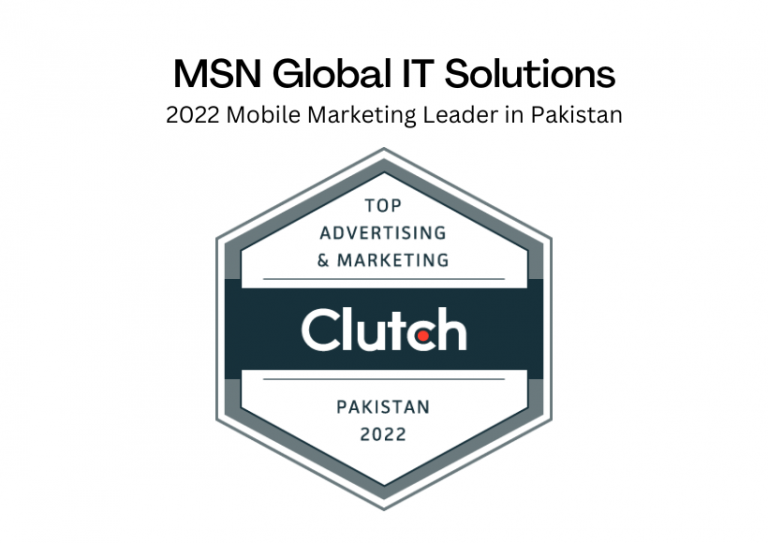 Clutch Names MSN Global IT Solutions as a 2022 Mobile Marketing Leader ...